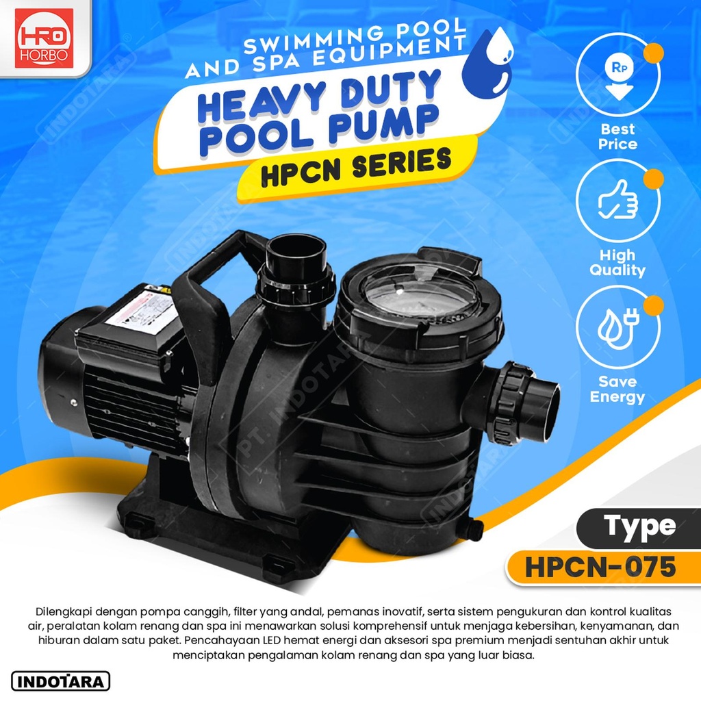 Pompa Kolam Renang Horbo HPCN-075 - 0.75HP - 2HP | Harga Terbaik