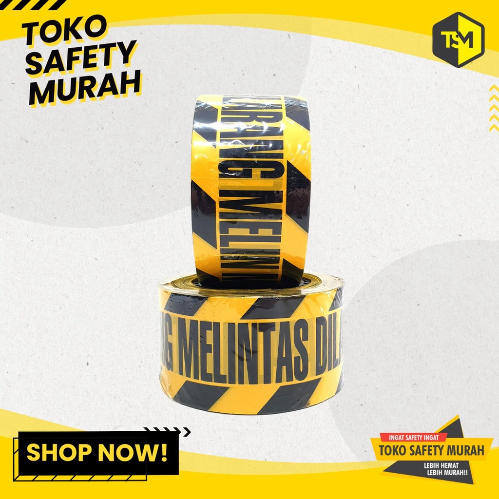 Jual Garis Polisi Tulisan DILARANG MELINTAS Safety Line Kuning Hitam 3 ...